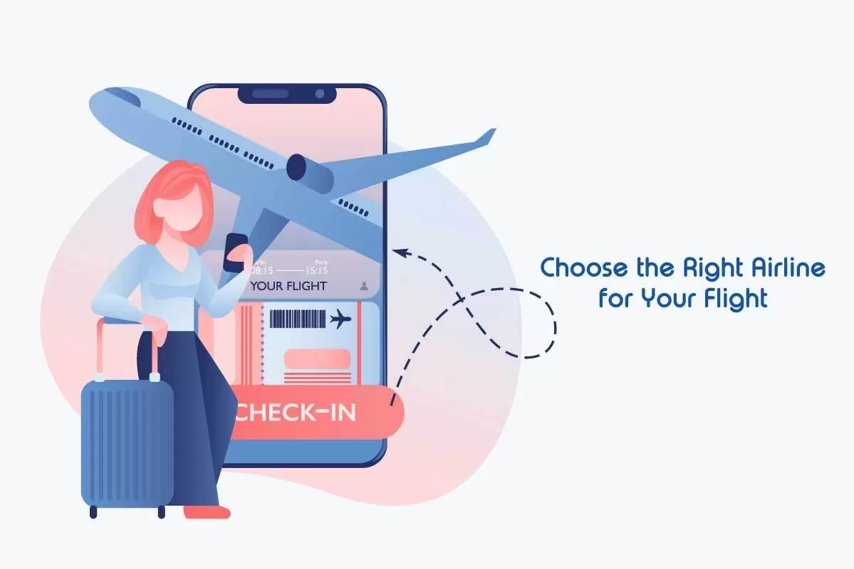 Tips to Choose the Right Airline for Your Flight in 2024